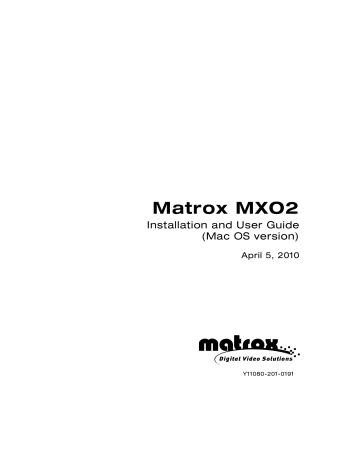Matrox MXO2 Installation and User Guide | Manualzz