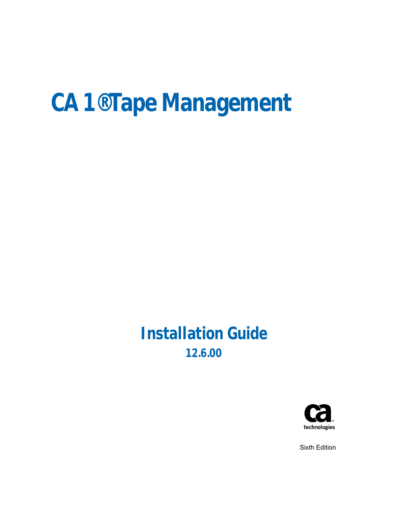 CA 1 Tape Management Installation Guide | Manualzz