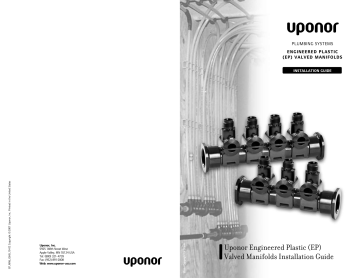 Uponor Engineered Plastic (EP) Valved Manifolds Installation Guide ...