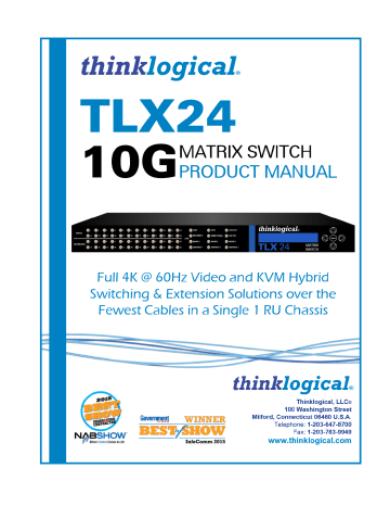 Thinklogical TLX 24 10G Matrix Switch Product Manual | Manualzz