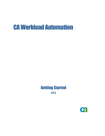 CA Workload Automation Getting Started | Manualzz