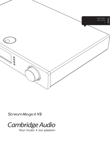Cambridge Audio Stream Magic 6 V2 User's Manual | Manualzz