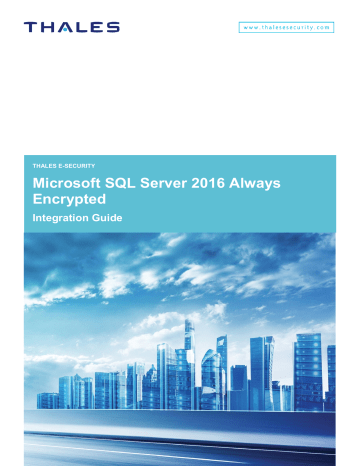 Thales SQL Server 2016 Always Encrypted Integration Guide | Manualzz