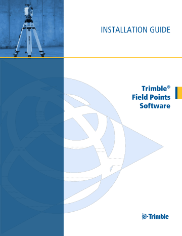 Trimble Field Points Software Installation Guide | Manualzz