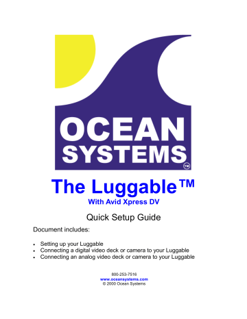 Luggable Xpress DV Quick Setup Guide | Manualzz