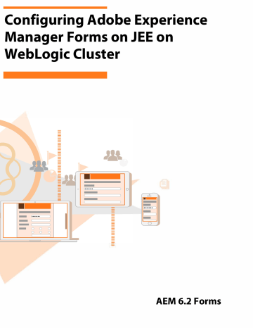 Adobe AEM Forms 6.2 Forms Installation Guide | Manualzz