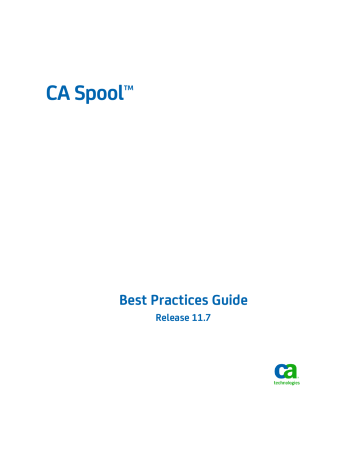 CA Spool Release 11.7 Best Practices Guide | Manualzz