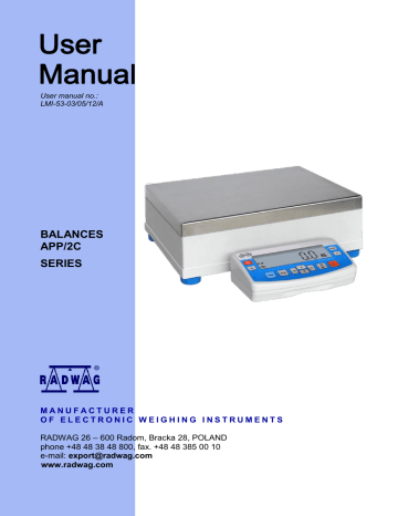 RADWAG APP/2C 10/2C/1, 25/2C/1, 30/2C/1, 35/2C/1, 6/35/2C/1 User Manual ...