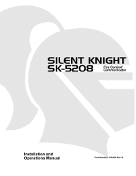 SILENT KNIGHT SK-5208 - Installation and Operation Manual, Operating ...