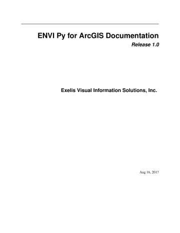 ENVI Py for ArcGIS Documentation - Release 1.0 | Manualzz