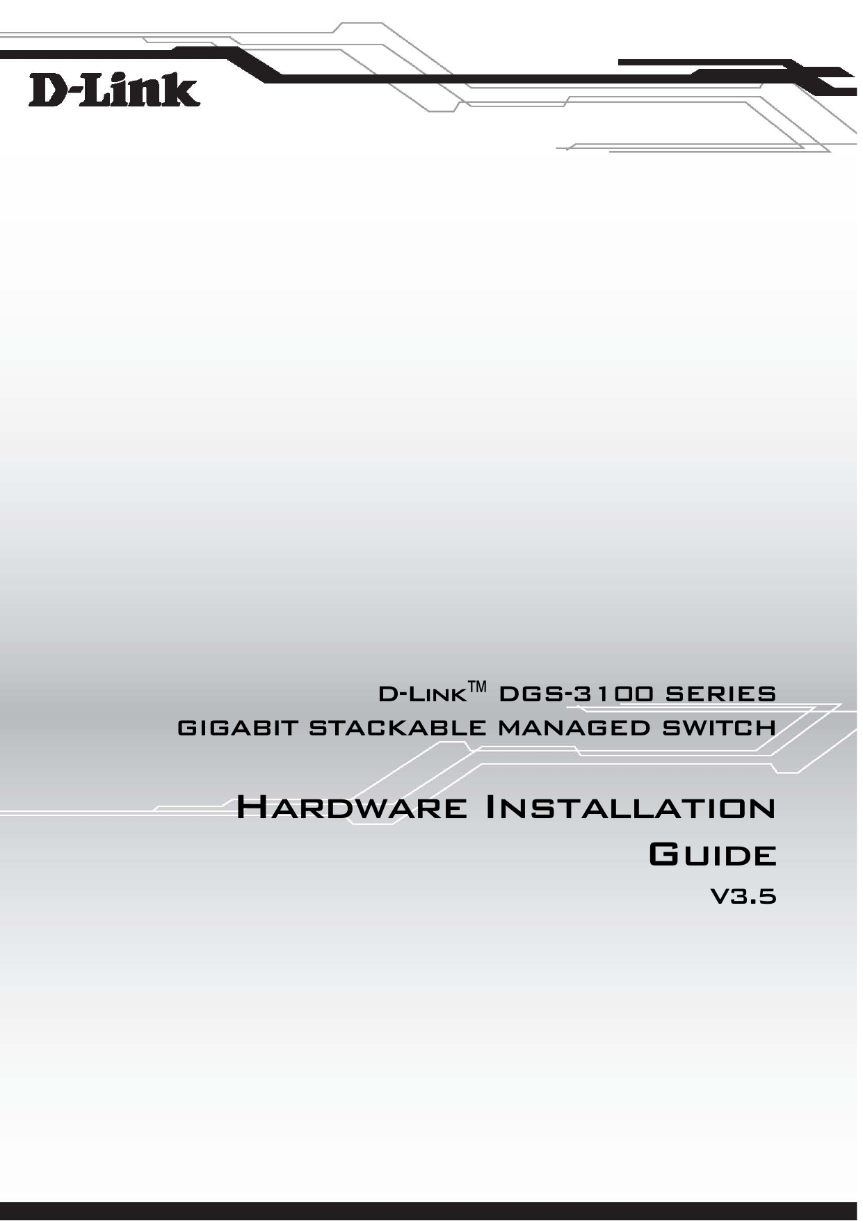 DGS-3100 Series Hardware Installation Guide v3.5(WW) | Manualzz