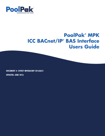 PoolPak MPK ICC BACnet/IP BAS Interface Users Guide | Manualzz