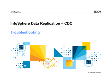 IBM Data Replication CDC Troubleshooting | Manualzz