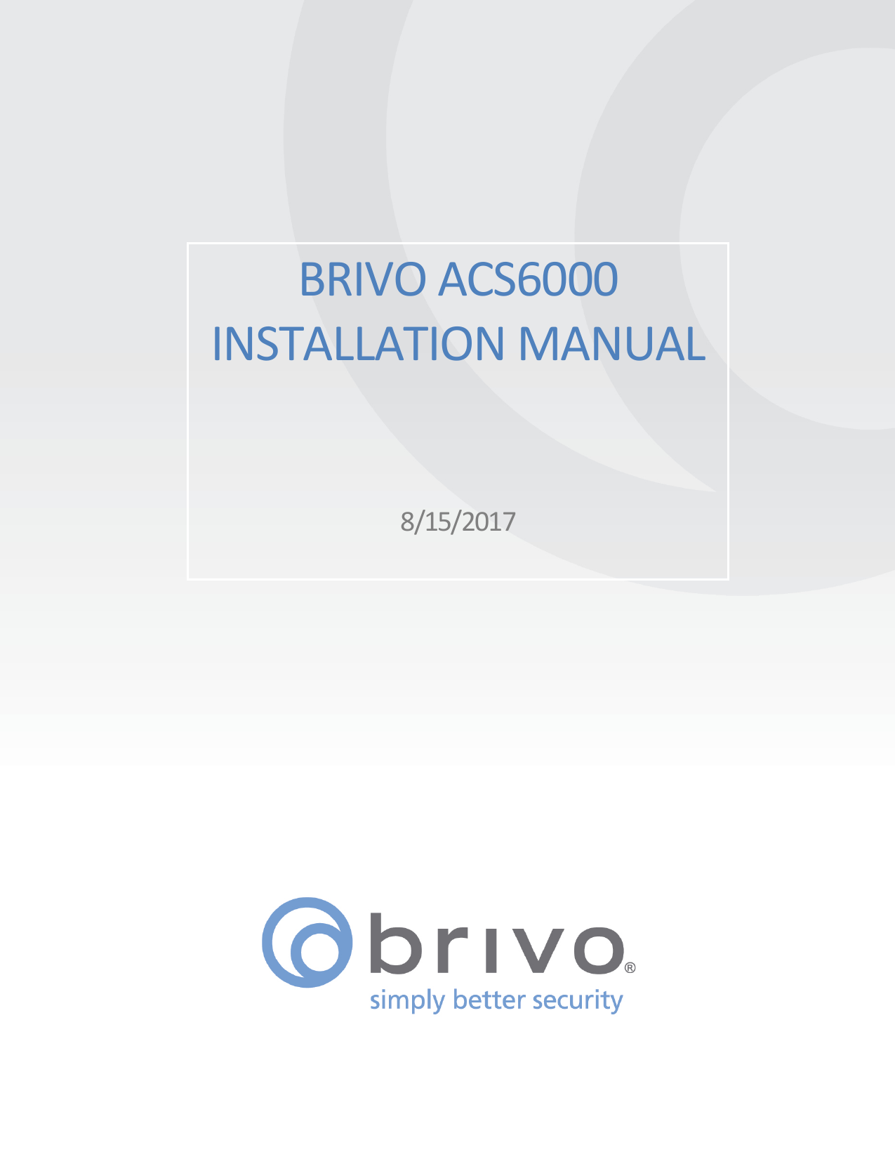 Brivo ACS6000 Installation manual | Manualzz