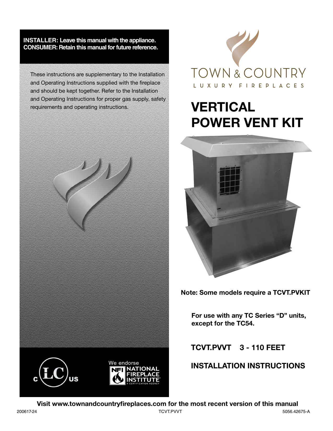 Town & Country Fireplaces Power Vent Roof Termination Installation ...