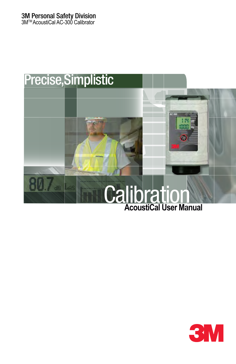 3M AcoustiCal AC-300 Calibrator User Manual | Manualzz