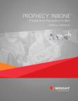 Wright PROPHECY INBONE Navigation Guides Surgical Technique | Manualzz