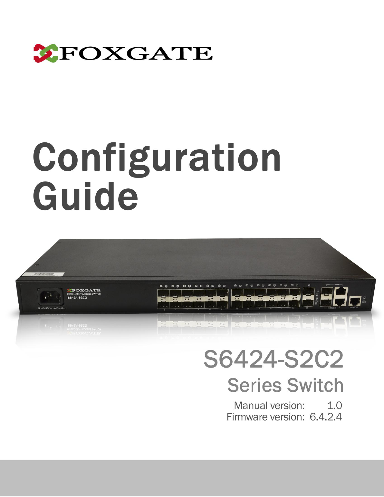 FoxGate S6424-S2C2 series Configuration manual | Manualzz