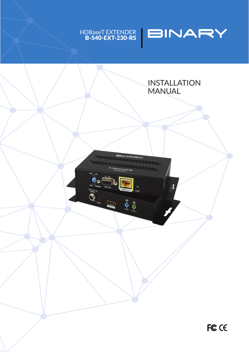 Binary B-540-EXT-230-RS 540 Series 4K Ultra HD HDBaseT Extender Owner's ...