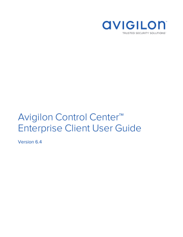 Avigilon Control Center Client User Guide - Version 6.4 | Manualzz