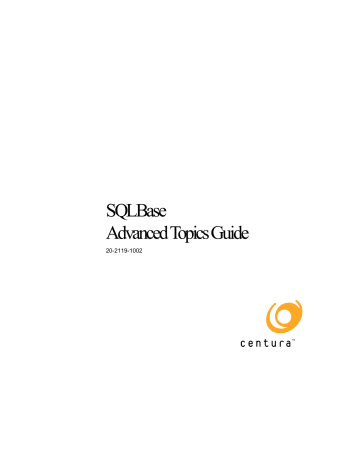 SQLBase Advanced Topics Guide | Manualzz