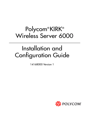 Polycom Server KWS6000 Installation and Configuration Guide | Manualzz