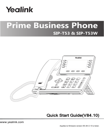 Yealink SIP-T53 & T53W Quick start guide | Manualzz