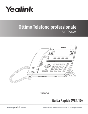 Yealink SIP-T53&T53W Guida Rapida | Manualzz