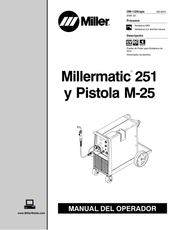 Miller MILLERMATIC 251 AND M-25 GUN Manual de usuario | Manualzz