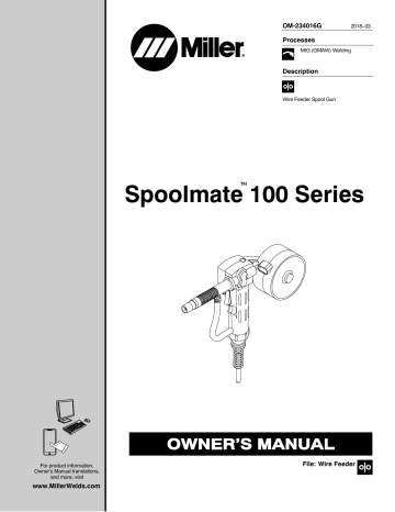 Miller SPOOLMATE 100 SERIES User manual | Manualzz