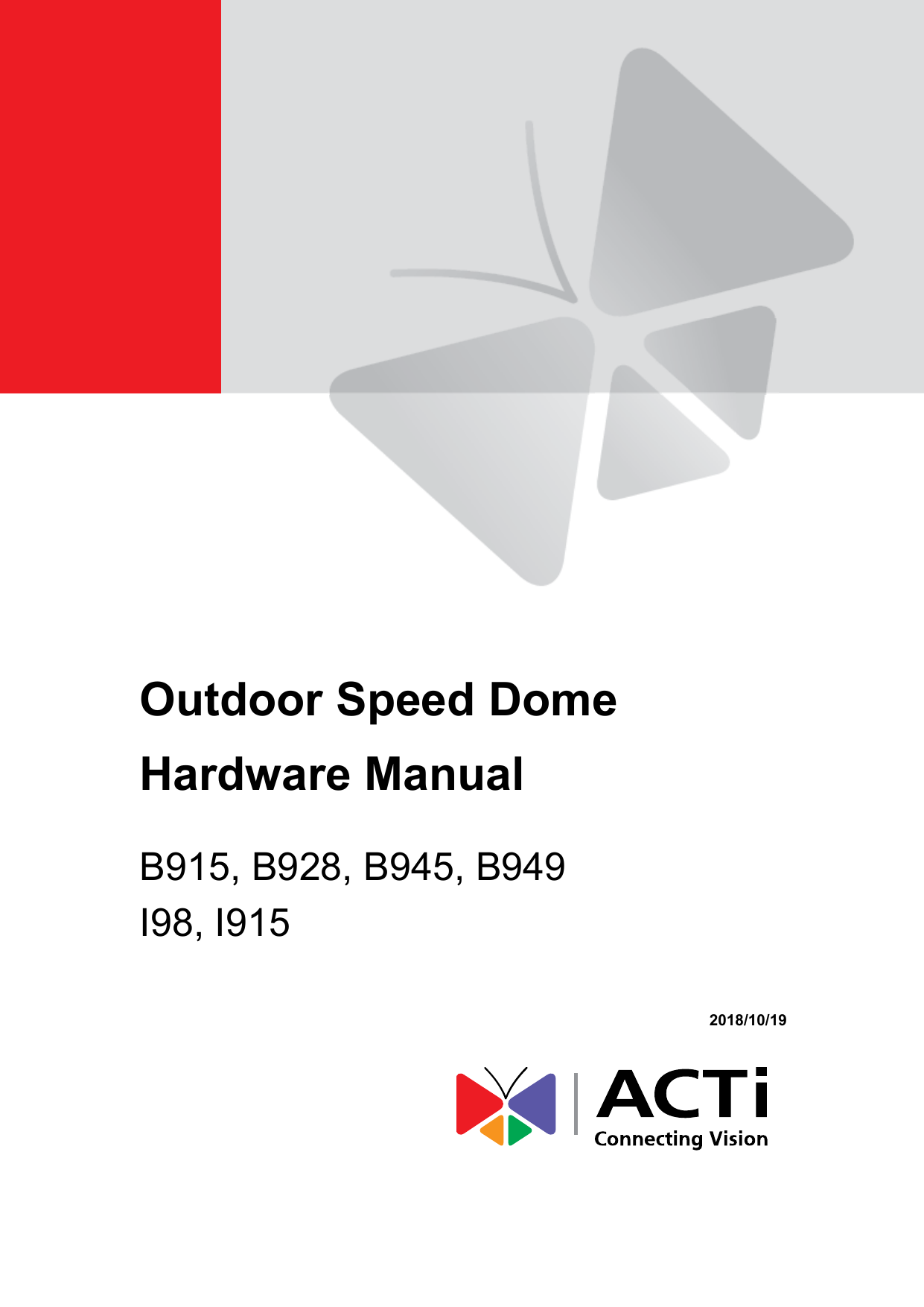 ACTi B915 B928 B945 B949 I98 I915 Hardware Manual | Manualzz