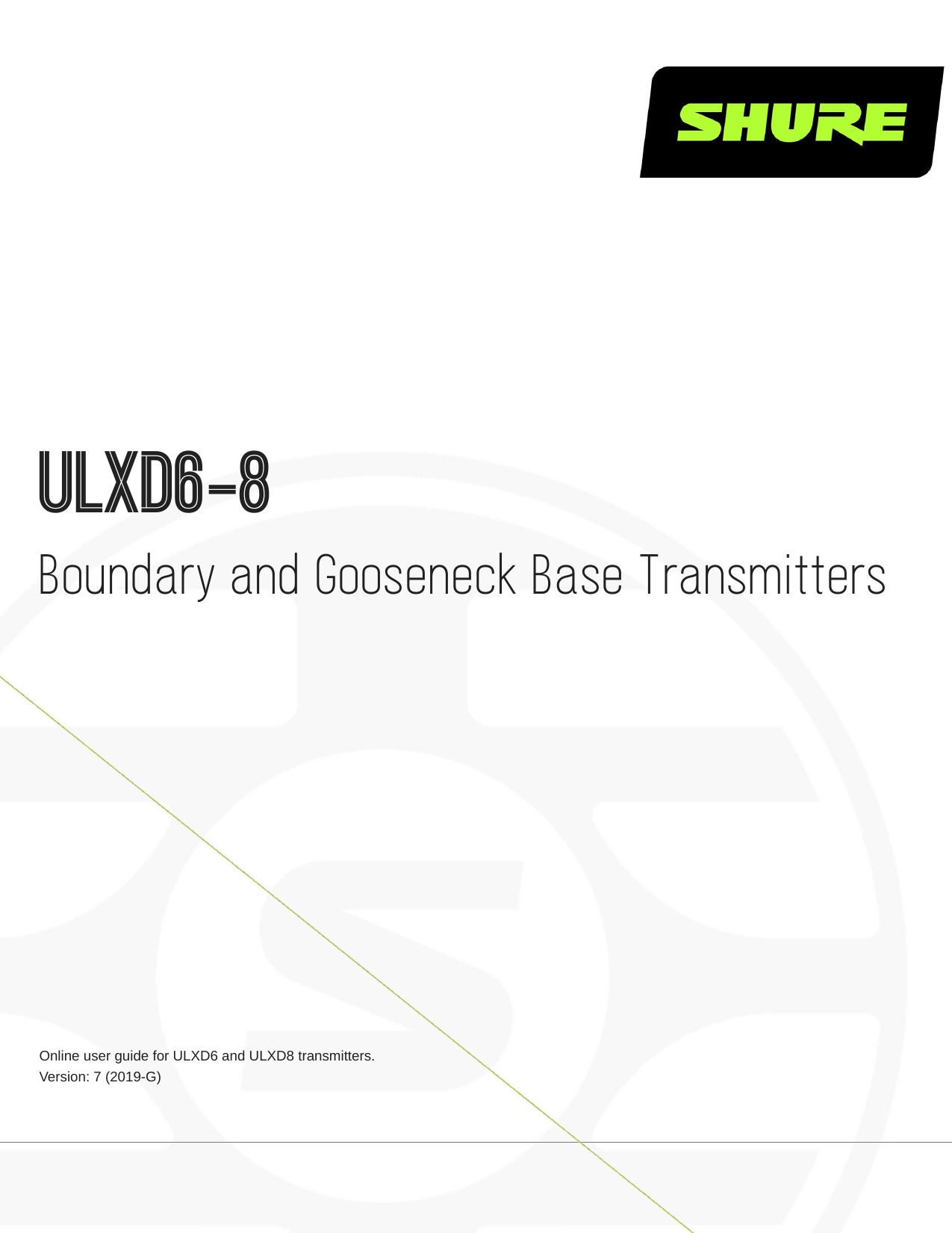 Shure ULXD6-ULXD8 Boundary and Gooseneck Base Transmitters User guide | Manualzz
