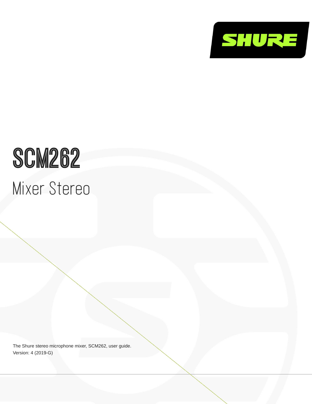 Shure SCM262 Stereo Mixer User guide | Manualzz