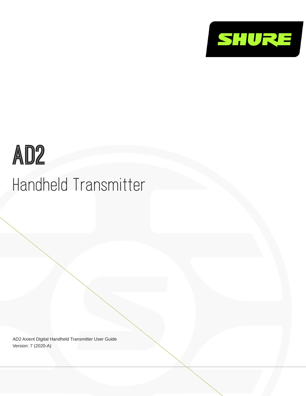 Shure AD2 Handheld Transmitter User guide | Manualzz