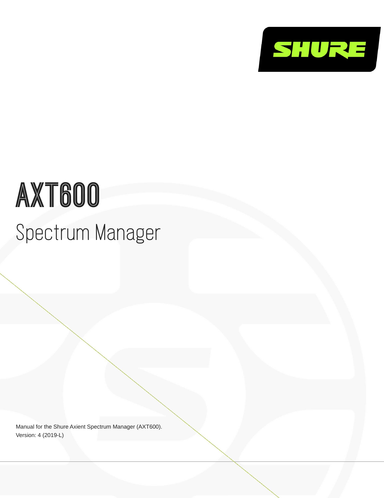 Shure AXT600 Spectrum Manager Mode d'emploi | Manualzz