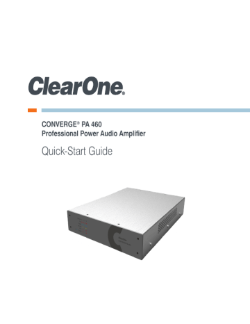 Clearone CONVERGE PA 460 Quick Start Guide | Manualzz