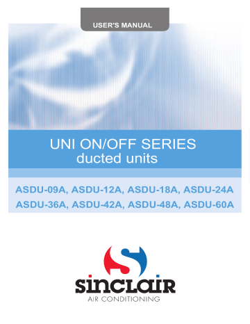 Sinclair ASDU-60A UNI ON/OFF SERIES R410A User Manual | Manualzz