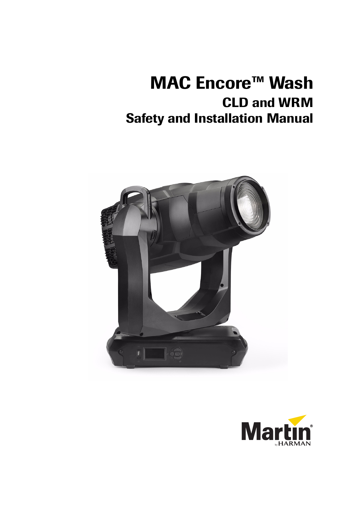 Martin MAC Encore Wash CLD Installation Manual | Manualzz