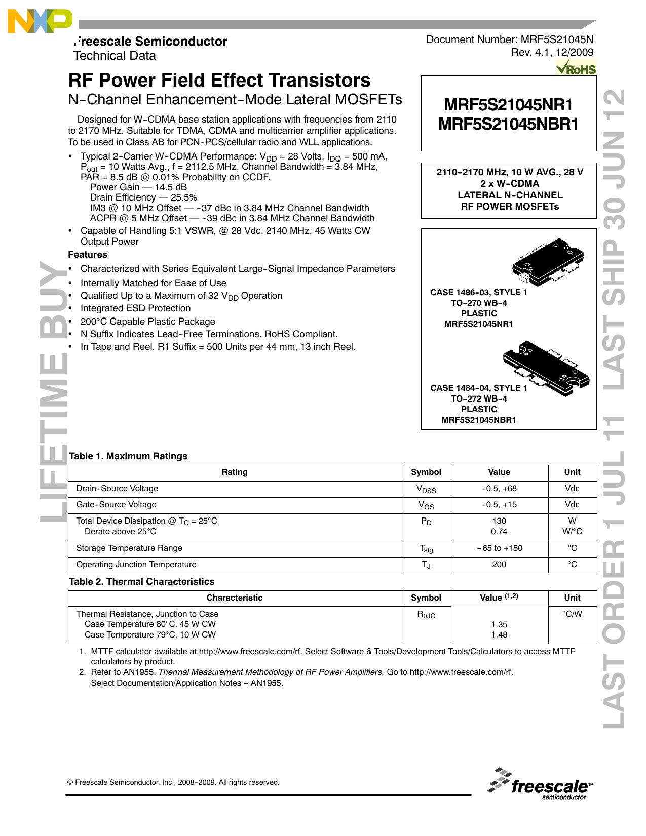 NXP MRF5S21045N 2110-2170 MHz, 10 W Avg., 28 V, 2 x W-CDMA Lateral N ...