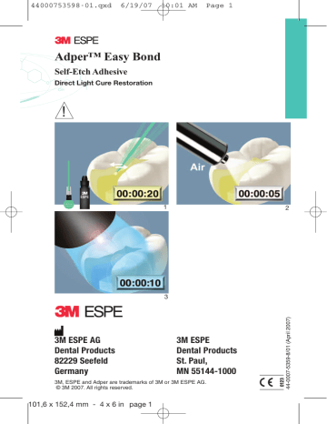 3M Adper™ Easy Bond Self-Etch Adhesive Application Guide | Manualzz