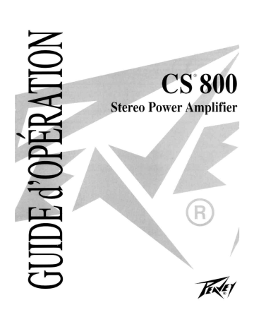 Peavey CS 800 Stereo Power Amplifier Manuel du propriétaire | Manualzz