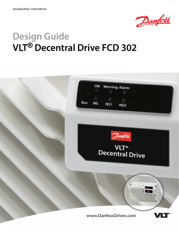 Danfoss VLT Decentral Drive FCD 302 Guide | Manualzz