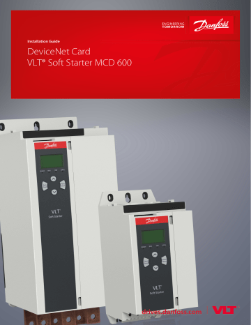 Danfoss VLT Soft Starter MCD 600 Installation Guide | Manualzz