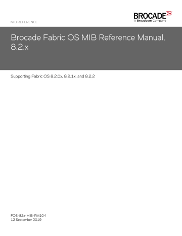 Broadcom Brocade Fabric OS MIB Reference , 8.2.x User Guide | Manualzz