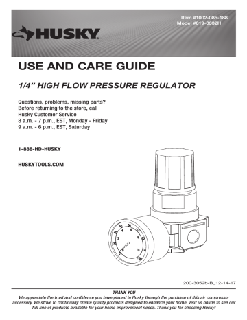 Husky 019-0332H High Flow Regulator Use and Care Manual | Manualzz
