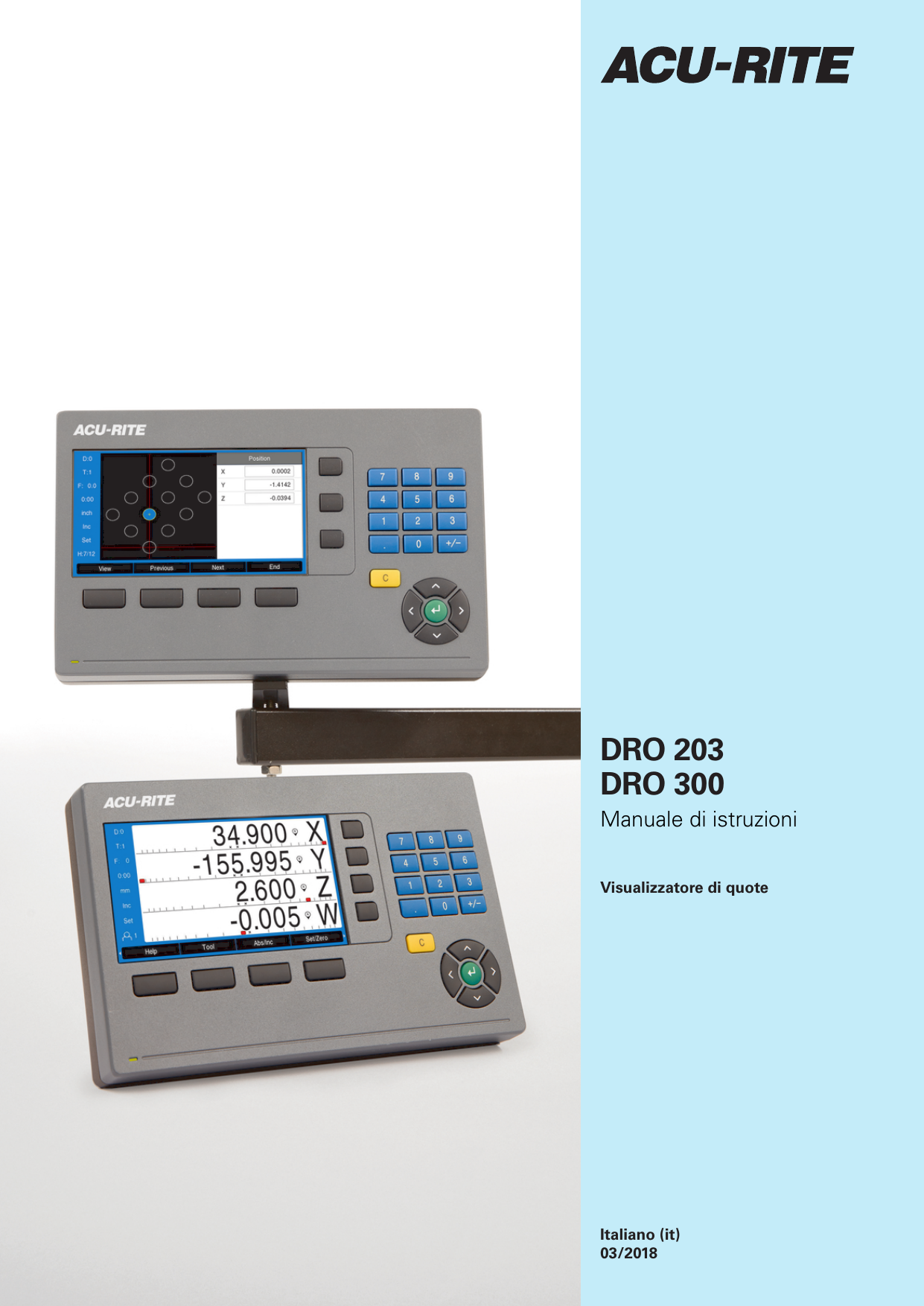 ACU-RITE DRO203 and DRO300 Istruzioni per l'uso | Manualzz