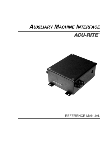 ACU-RITE MILLPWR Auxiliary Machine Interface Manual | Manualzz