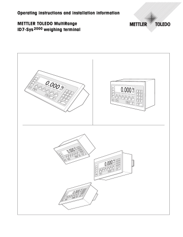Mettler Toledo ID7-Sys2000 Weighing Terminal Operating Instruction ...
