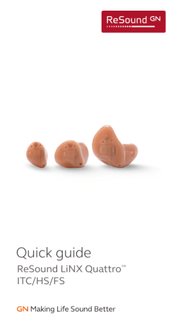 ReSound LiNX Quattro ITC/HS/FS Quick Guide | Manualzz