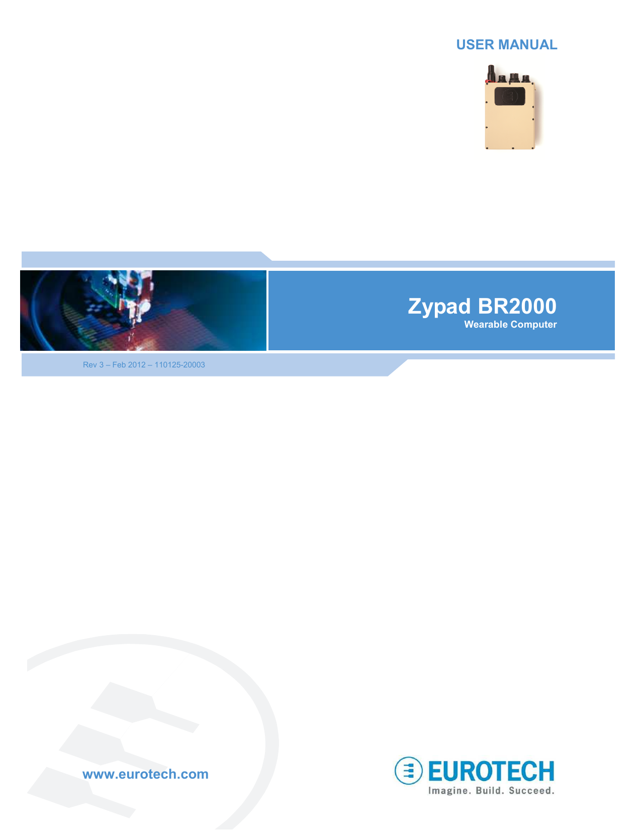 Eurotech Zypad BR2000 Small Form-Factor Rugged Wearable / Vehicle ...